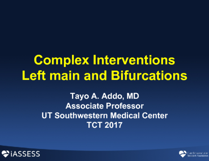 Complex Interventions Left main and Bifurcations | tctmd.com